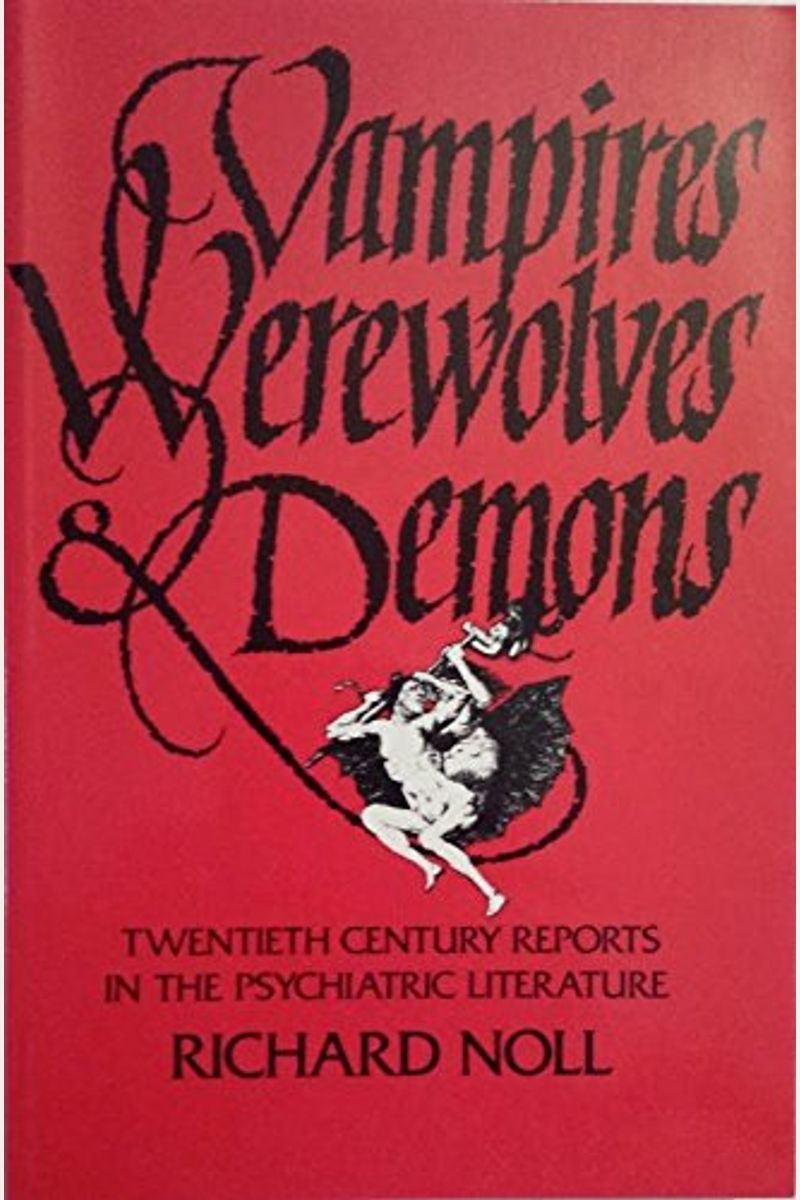 Buy Vampires Werewolves & Demons (P) Book By: Richard Noll