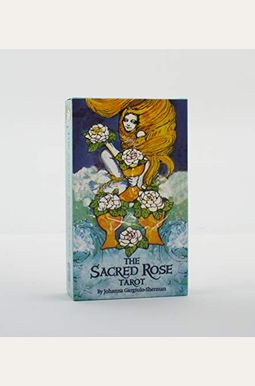Buy The Sacred Rose Tarot [With Instruction Booklet] Book By: Johanna ...