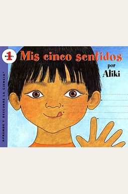 Buy Mis Cinco Sentidos (My Five Senses) Book By: Aliki