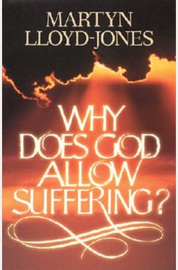Buy Why Does God Allow Suffering? Book By: Ferrin Kelly