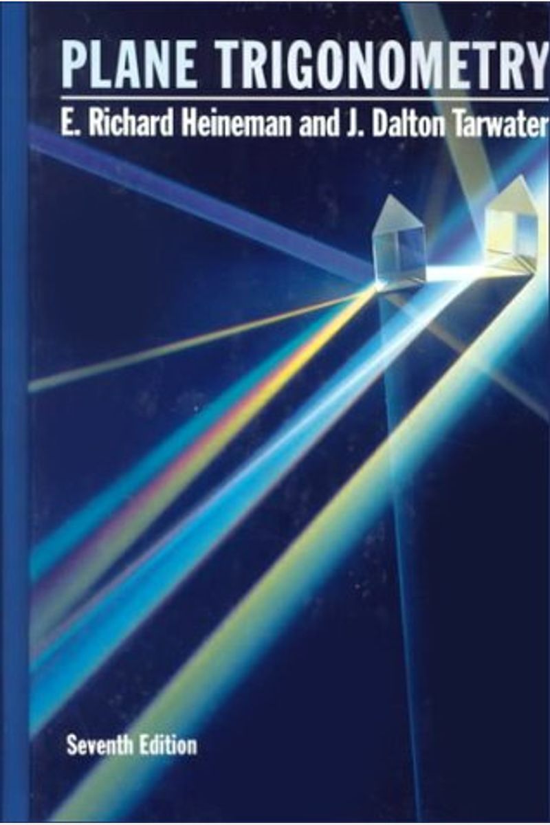 Buy Plane Trigonometry Book By: E R Heineman Buy Plane Trigonometry Book By: E R Heineman