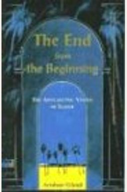 Buy The End From The Beginning Book By: Avraham Gileadi