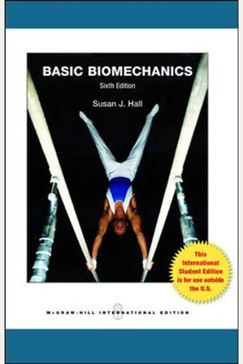 Buy Basic Biomechanics Book By: PhD S Hall