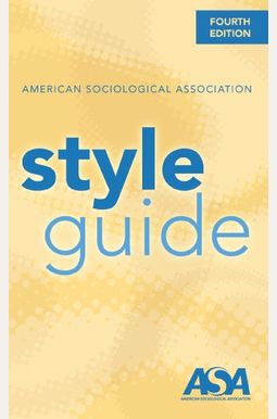 Buy American Sociological Association Style Guide Book By: American S ...