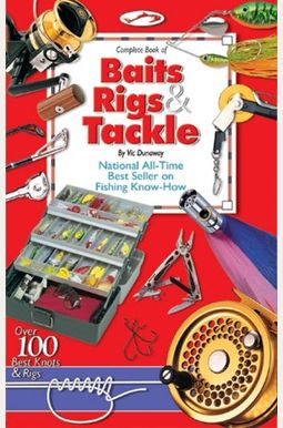 Buy Baits, Rigs & Tackle Book By: Vic Dunaway