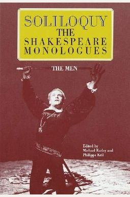 Buy Soliloquy! The Women: The Shakespeare Monologues Book By: Michael ...