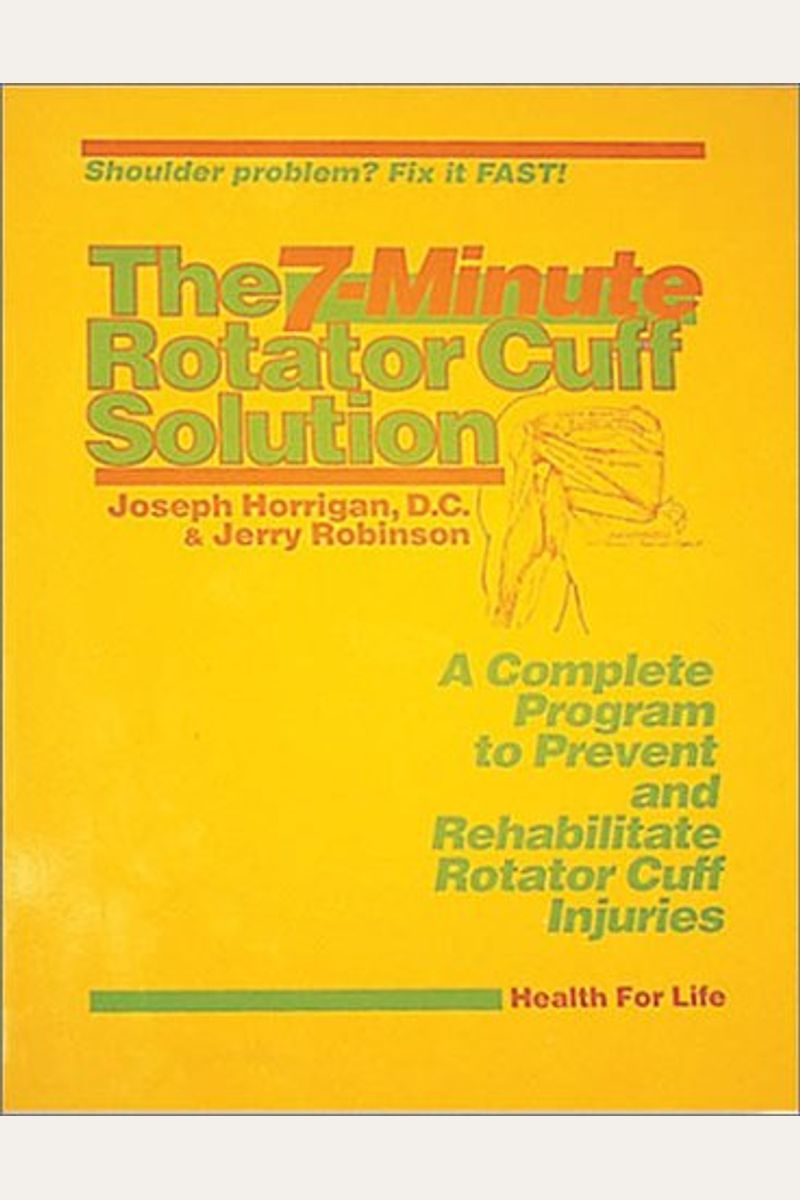 Buy 7 Minute Rotator Cuff Solution Book By: Lescott James
