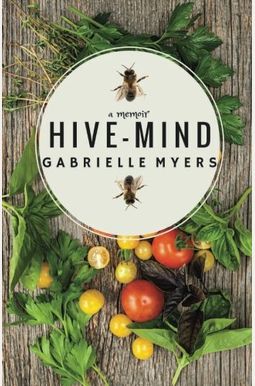 Buy Hive-Mind Book By: Gabrielle Myers