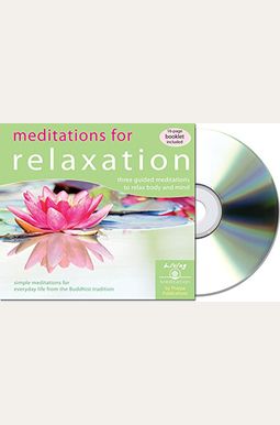 Buy Meditations For Relaxation: Three Guided Meditations To Relax Body ...