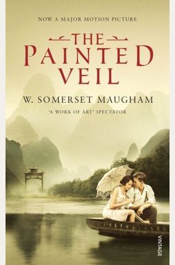 Buy The Painted Veil Book By: Somerset W Maugham