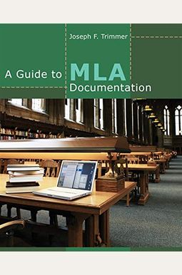 Buy A Guide To Mla Documentation Book By: Joseph F Trimmer