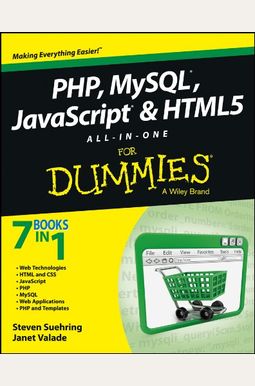 Buy Php, Mysql, Javascript & Html5 All-In-One For Dummies Book By ...