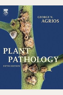 Buy Plant Pathology Book By: George N Agrios