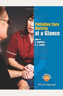 Buy Palliative Care Nursing At A Glance Book By: C Ingleton