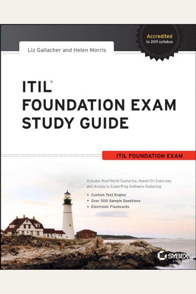Buy Itil Foundation Exam Study Guide Book By: Liz Gallacher Buy Itil Foundation Exam Study Guide Book By: Liz Gallacher
