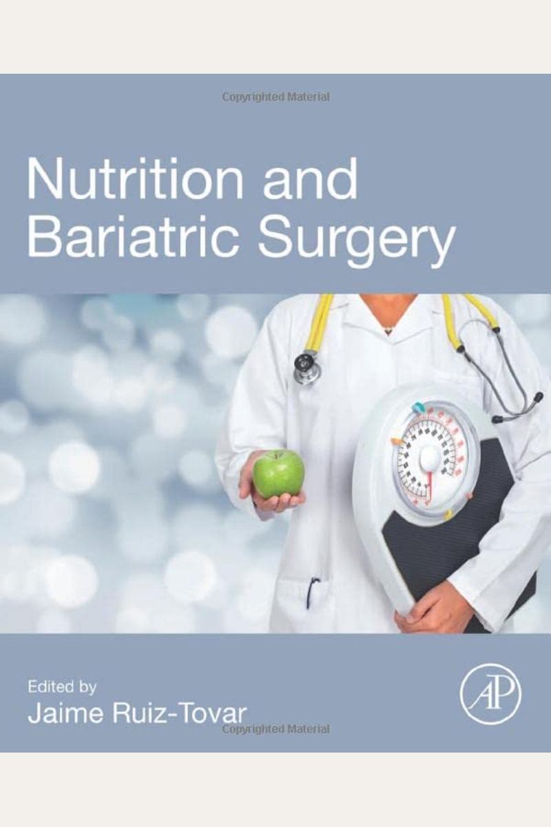 Buy Nutrition and Bariatric Surgery Book By: Jaime RuizTovar