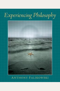Buy Experiencing Philosophy Book By: Anthony F Falikowski