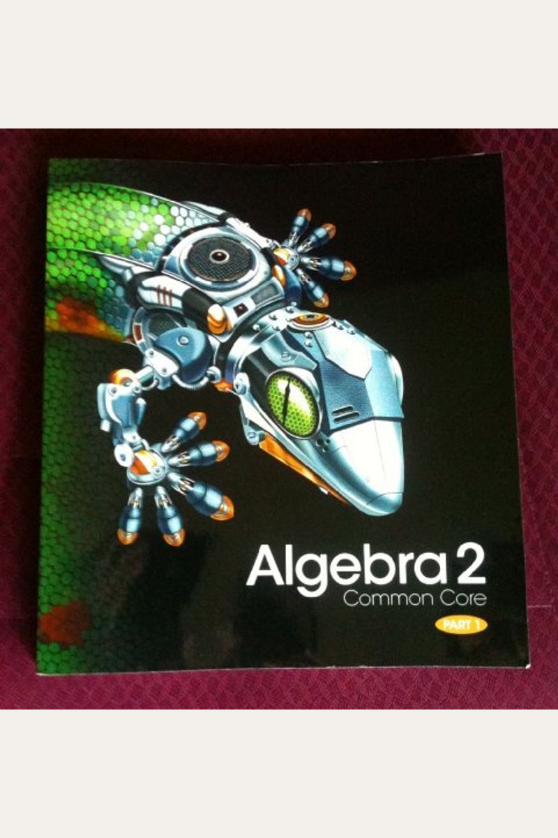Buy Algebra 2 Common Core Part 1 Book By: Pearson