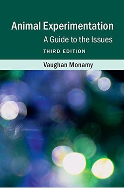 Buy Animal Experimentation: A Guide To The Issues Book By: Vaughan Monamy