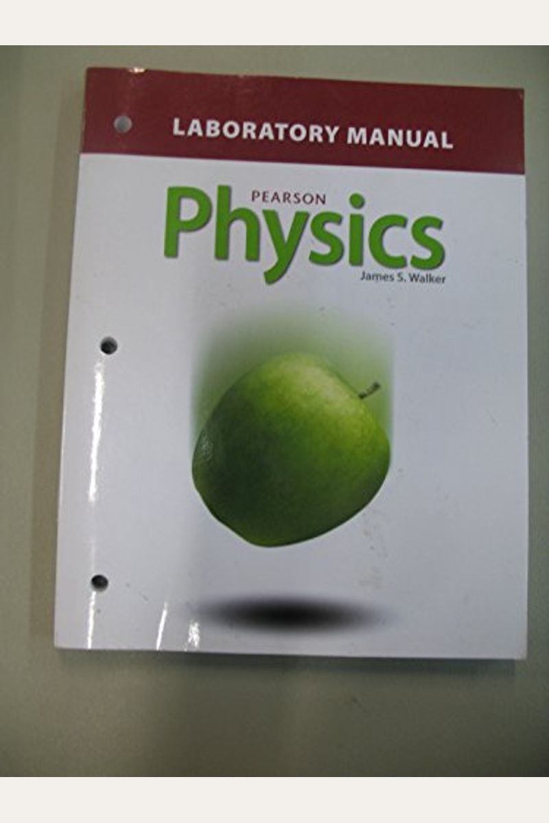 Buy Lab Manual For Pearson Physics Book By: James Walker