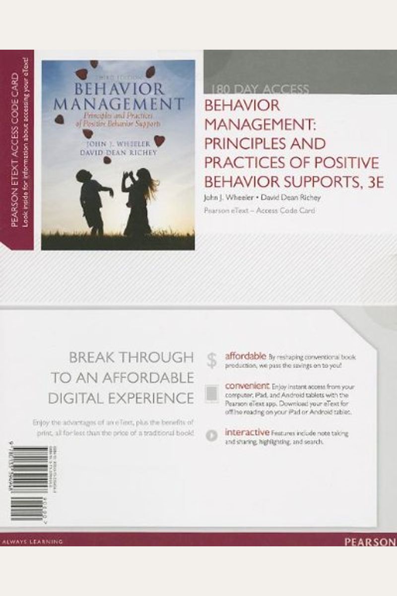 Buy Behavior Management: Principles And Practices Of Positive Behavior Supports, Pearson Etext ...