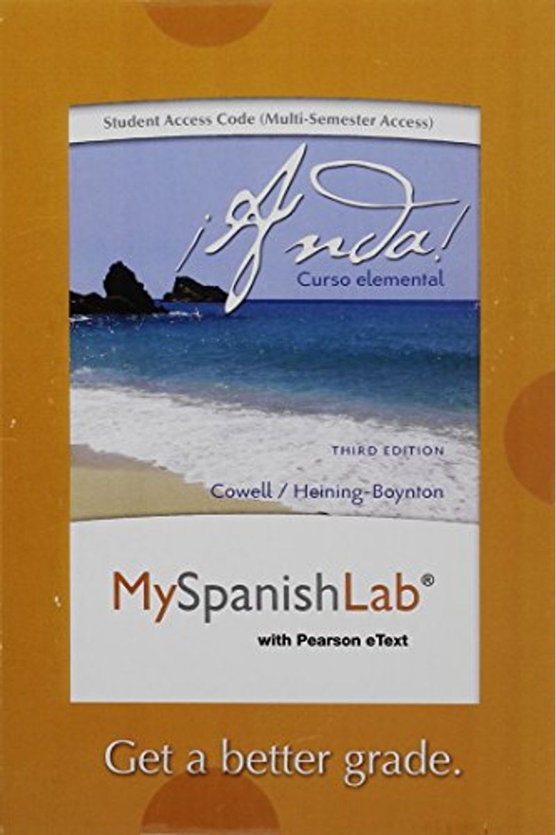 Buy Mylab Spanish With Pearson Etext Access Code 24 Months For ¡anda Curso Intermedio Book By