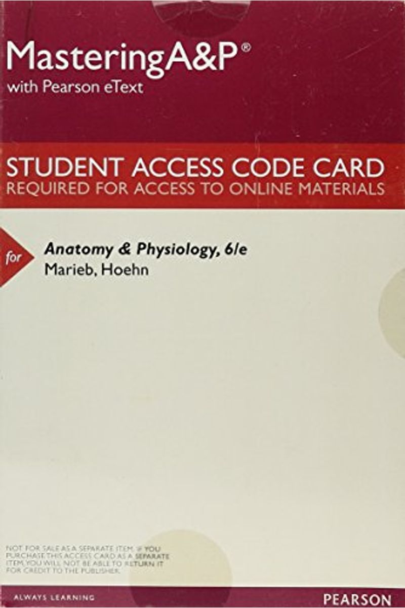 Buy Masteringa&P With Pearson Etext - Valuepack A Book By: Katja N Hoehn Buy Masteringa&P With Pearson Etext - Valuepack A Book By: Katja N Hoehn