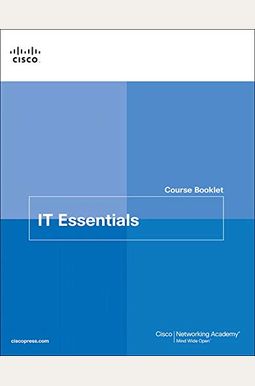 Buy It Essentials Course Booklet V7 Book By: Cisco N Academy