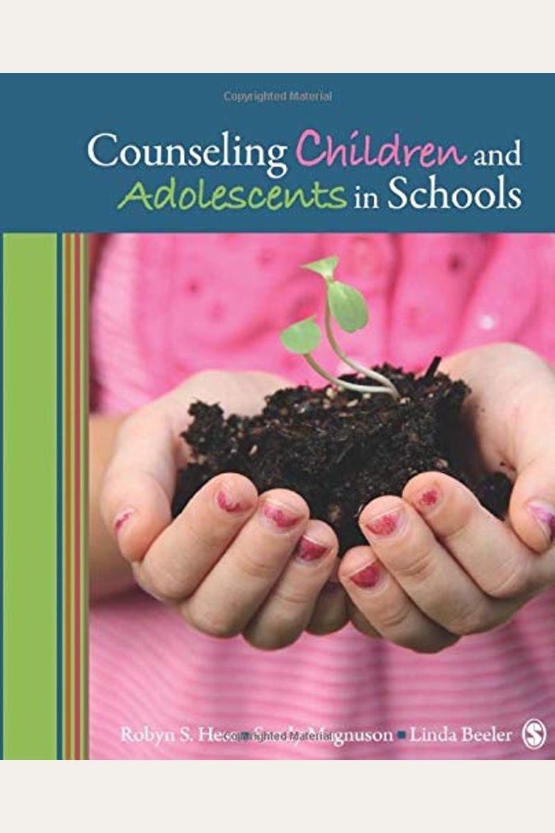 Buy Counseling Children And Adolescents In Schools Book By: Robyn S Hess