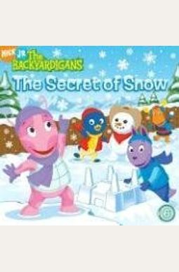 Buy The Secret Of Snow (The Backyardigans) Book By: Alison Inches