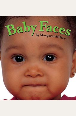 Buy Baby Faces Book By: Margaret Miller