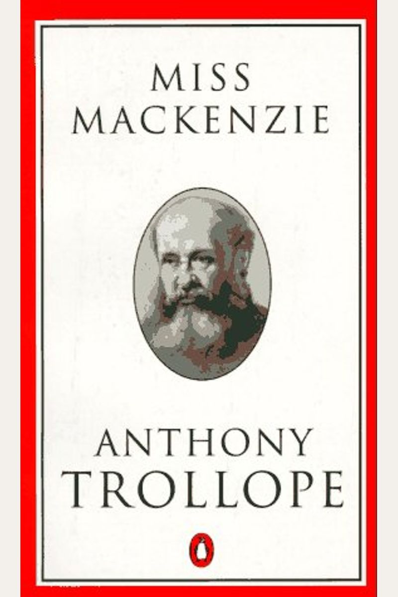 Buy Miss Mackenzie Book By: Anthony Trollope