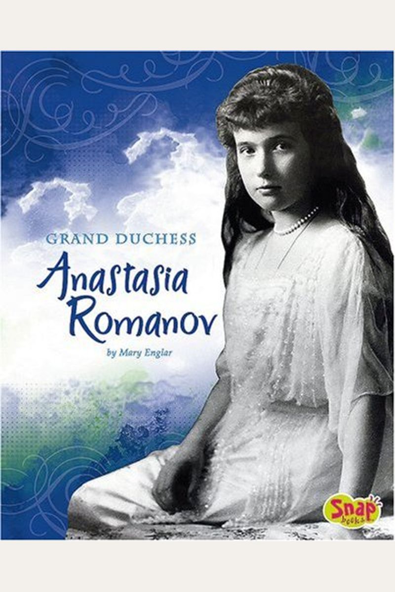 Buy Grand Duchess Anastasia Romanov Book By Mary Englar