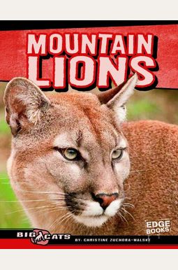 Buy Mountain Lions Book By: Christine ZuchoraWalske