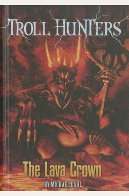 Buy The Lava Crown Book By: Michael Dahl