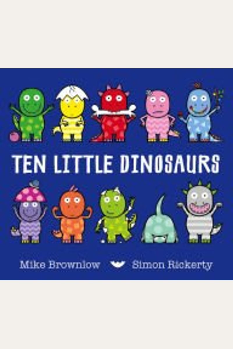 Buy Ten Little Dinosaurs Book By: Mike Brownlow