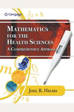 Buy Mathematics For Health Sciences: A Comprehensive Approach Book By ...