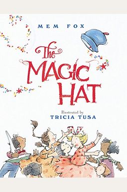 Buy Magic Hat Book By: Mem Fox