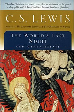 Buy The World's Last Night: And Other Essays Book By: C S Lewis