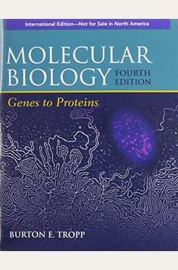 Buy Molecular Biology: Genes To Proteins. (Biological Science) Book By ...