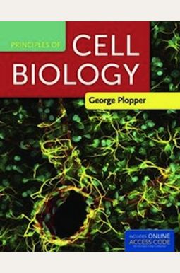 Buy Principles of Cell Biology Book By: George Plopper