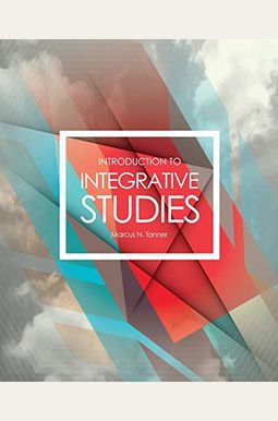 Buy Introduction To Integrative Studies Book By: Marcus Tanner