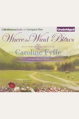 Buy Where The Wind Blows Book By: Caroline Fyffe