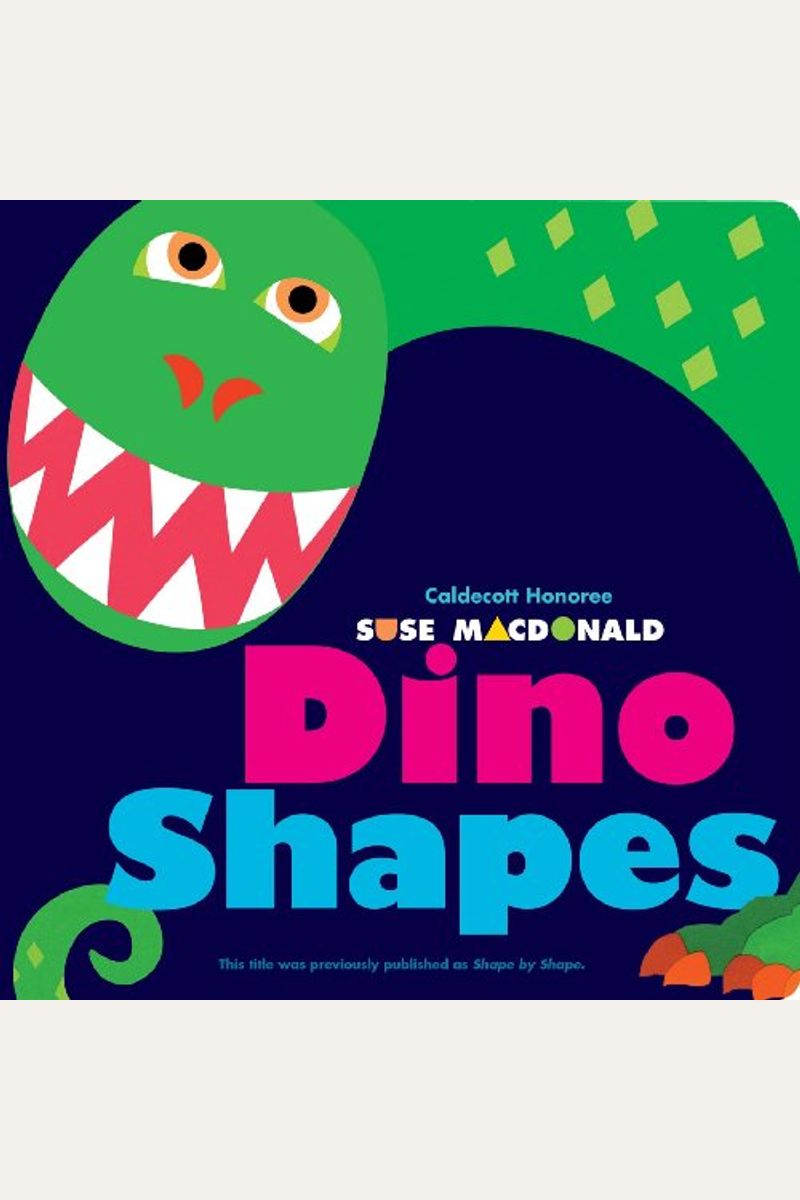 Buy Dino Shapes Book By: Suse MacDonald