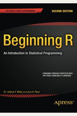 Buy Beginning R: An Introduction To Statistical Programming Book By ...