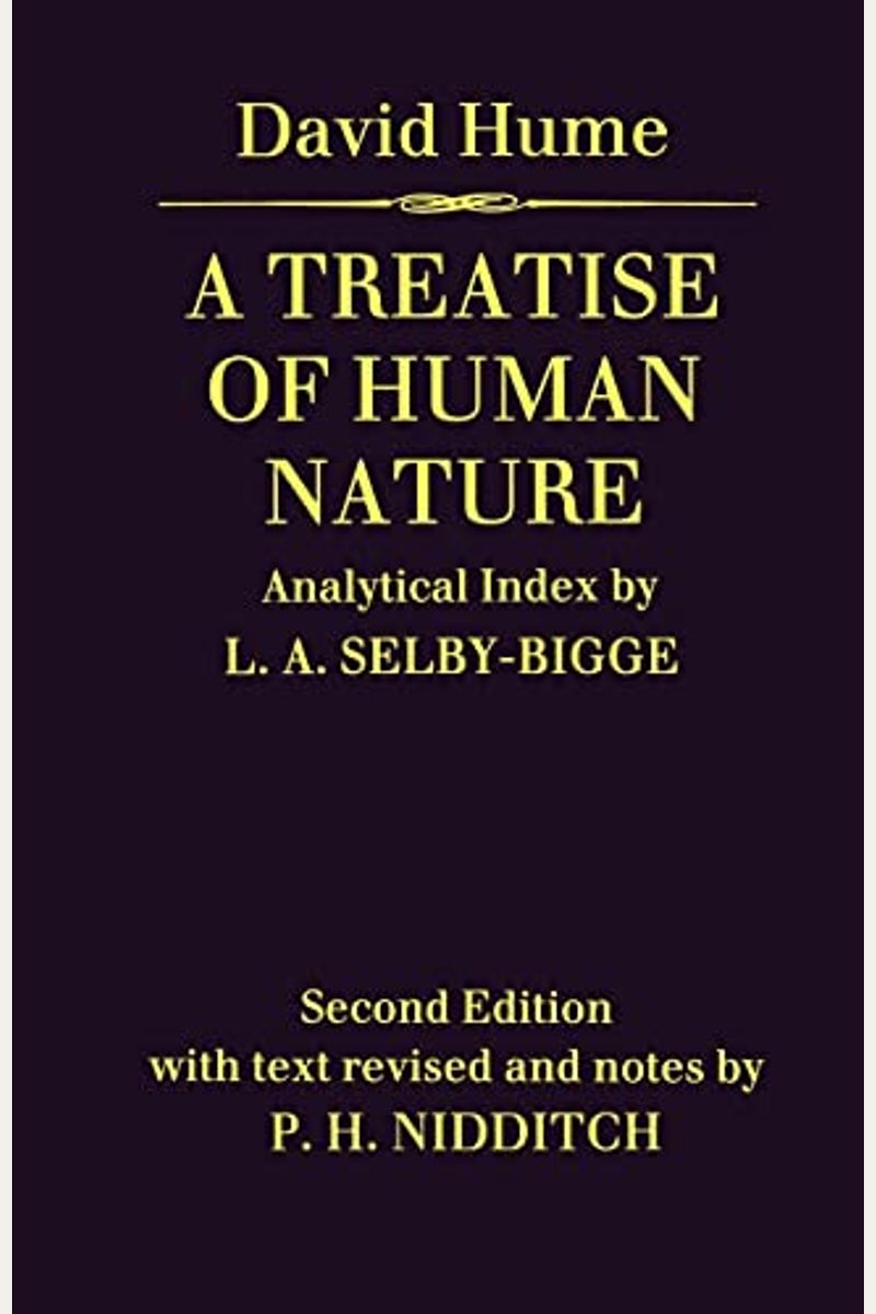 Buy A Treatise Of Human Nature Book By: David Hume Buy A Treatise Of Human Nature Book By: David Hume