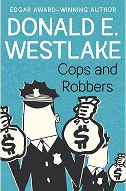 Buy Cops And Robbers Book By: Donald E Westlake