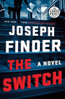 Buy The Switch Book By: Joseph Finder