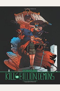 Buy Kill 6 Billion Demons Book 2 Book By: Tom ParkinsonMorgan