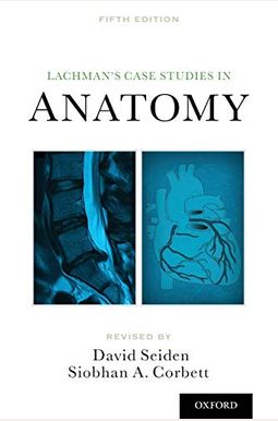 Buy Lachman's Case Studies In Anatomy Book By: David Seiden